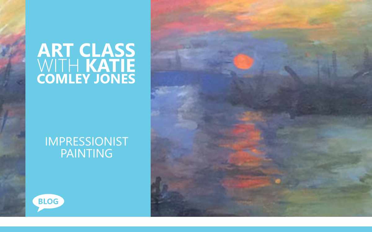 ART CLASS WITH KATIE COMLEY JONES - WEEK 6 | PAINTING