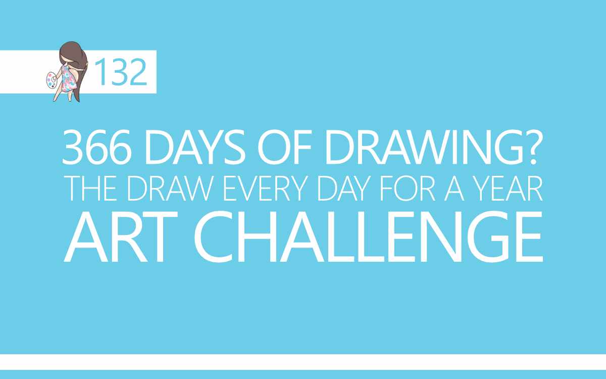 DRAW EVER DAY FOR A YEAR ART CHALLENGE • THE SO FREE ART PODCAST 132