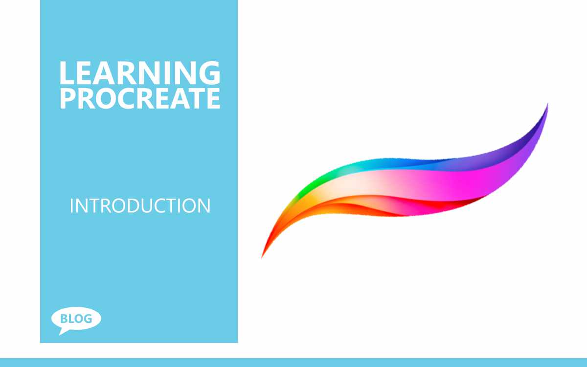 LEARNING PROCREATE • INTRODUCTION